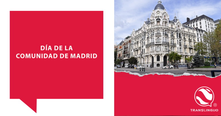Día de la Comunidad de Madrid: ¿Cómo los traductores profesionales ...